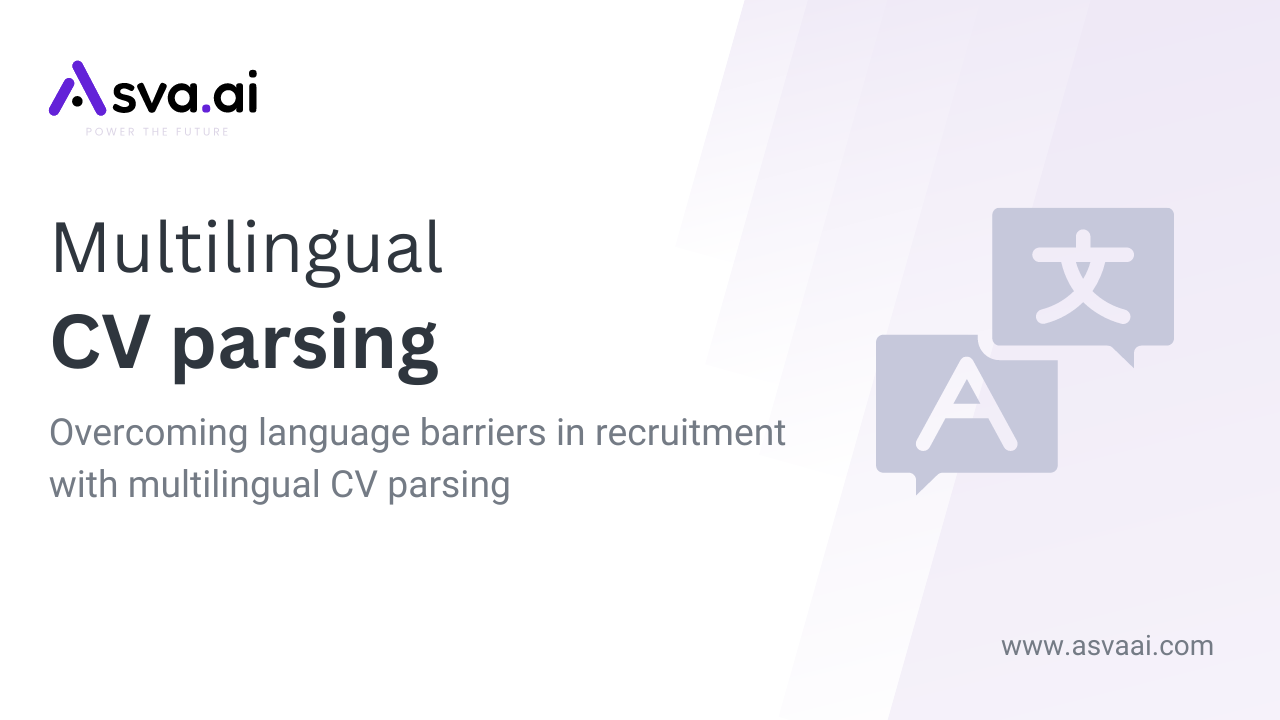 Overcoming language barriers in recruitment with multilingual CV parsing Overcoming language barriers in recruitment with multilingual CV parsing
