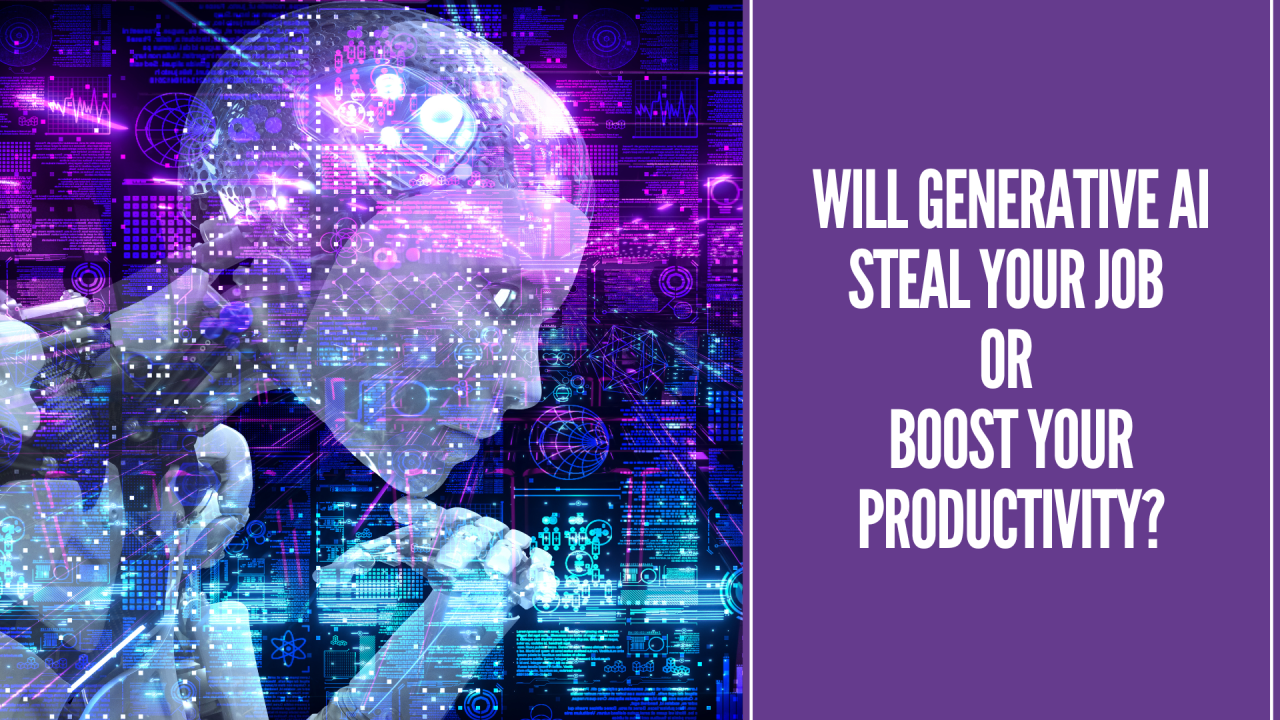 Will Generative AI steal your job or boost your productivity? Will Generative AI steal your job or boost your productivity?