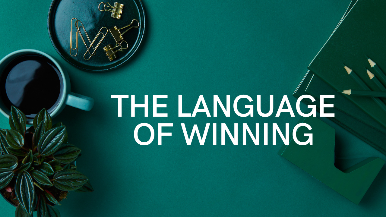 The Language of Winning The Language of Winning