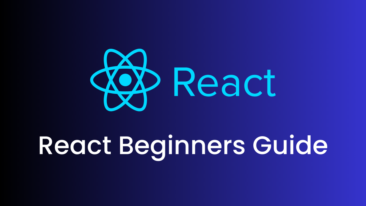 Introduction to ReactJS: A beginner's guide to React and its core concepts Introduction to ReactJS: A beginner's guide to React and its core concepts
