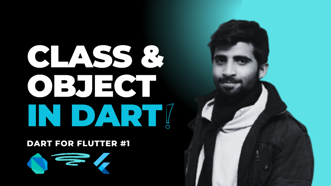 Classes & Objects in Dart Flutter - OOP in Dart (Part 1) Classes & Objects in Dart Flutter - OOP in Dart (Part 1)