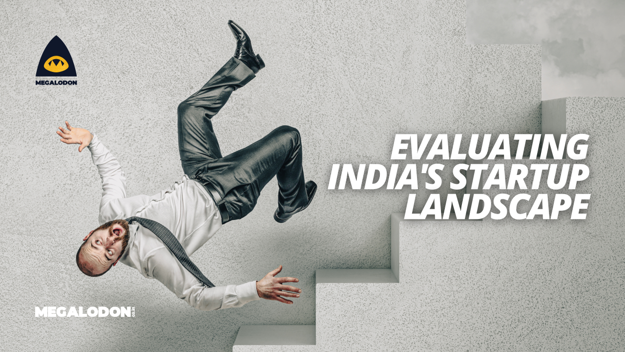 Evaluating India's Startup Landscape: A Closer Look at the Slowing ... Evaluating India's Startup Landscape: A Closer Look at the Slowing ...