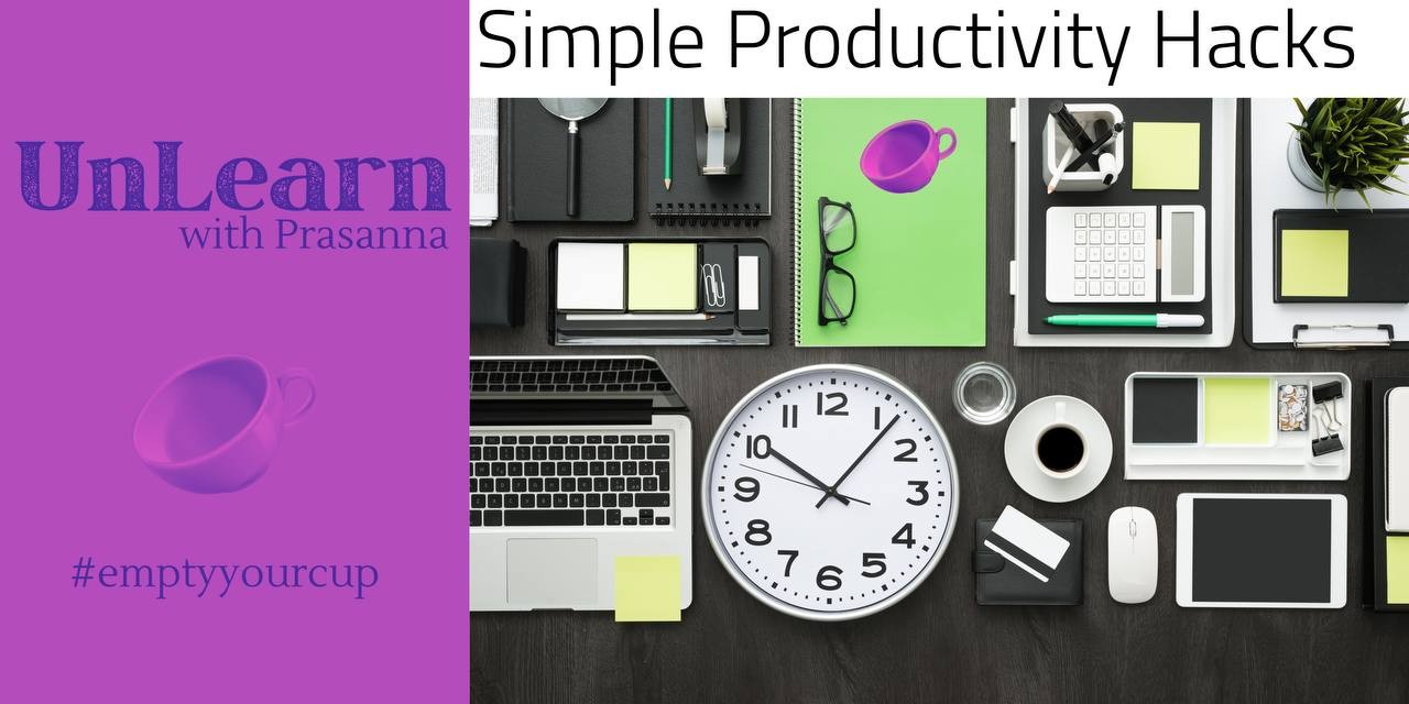 Simple Productivity Hacks Simple Productivity Hacks
