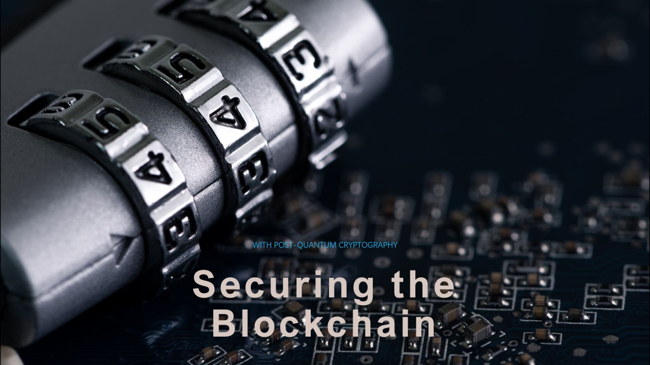 Implementing Post-Quantum Cryptography Hash-Based Signatures in Blockchains Implementing Post-Quantum Cryptography Hash-Based Signatures in Blockchains