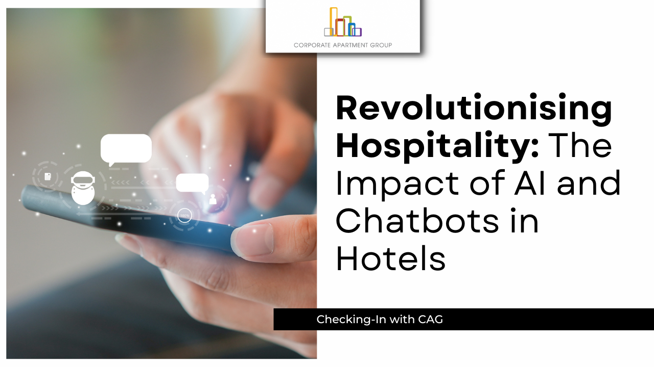 Revolutionising Hospitality: The Impact of AI and Chatbots in Hotels Revolutionising Hospitality: The Impact of AI and Chatbots in Hotels