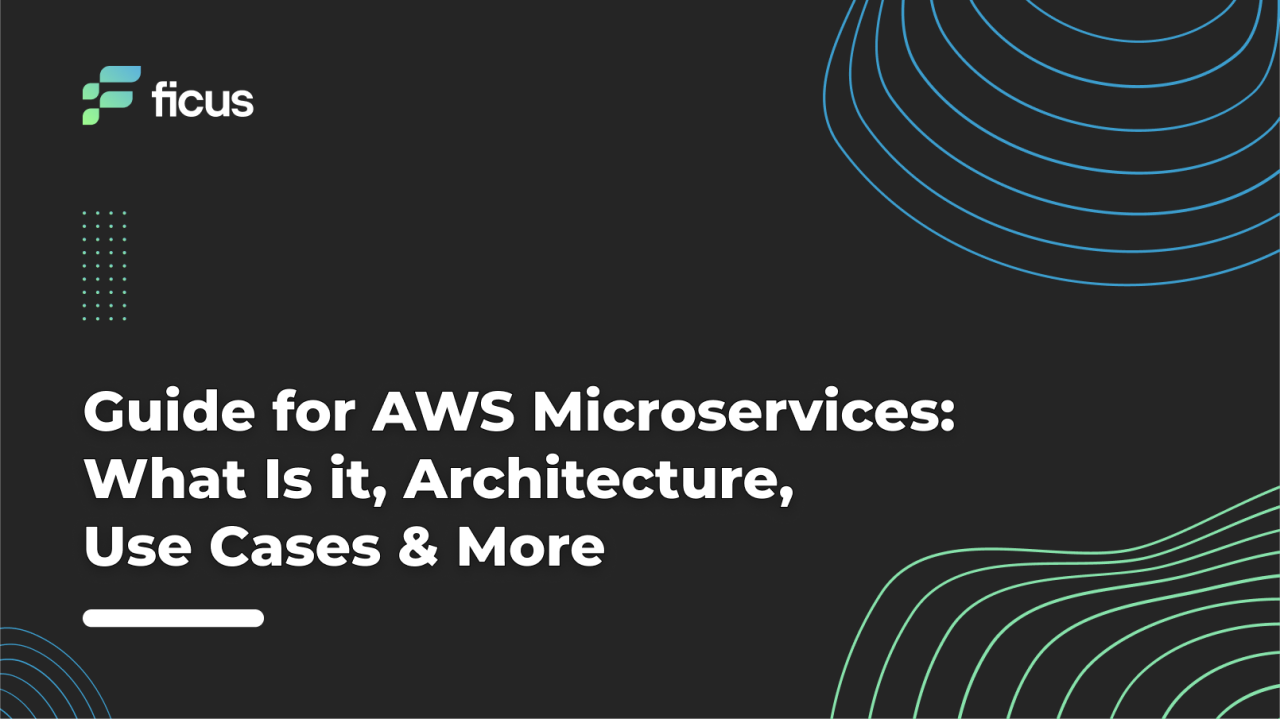Guide for AWS Microservices: What Is it, Architecture, Use Cases & More Guide for AWS Microservices: What Is it, Architecture, Use Cases & More