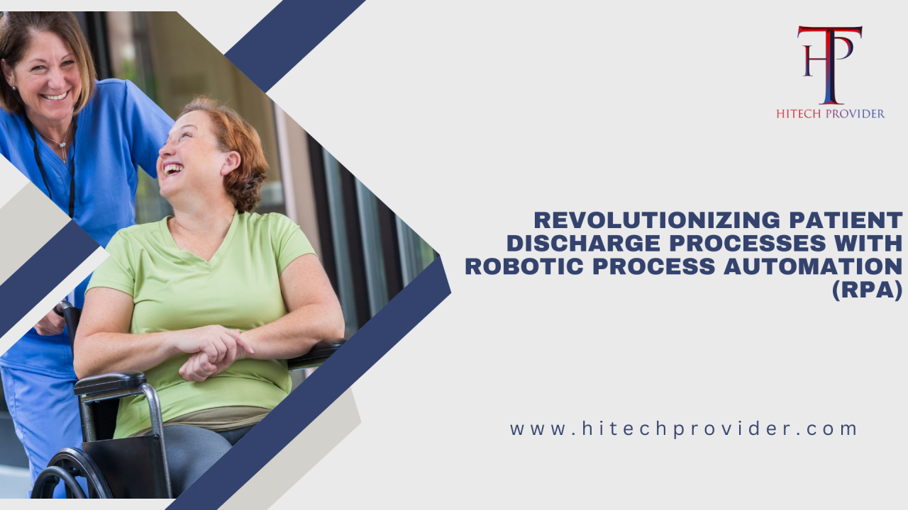 Revolutionizing Patient Discharge Processes with Robotic Process ... Revolutionizing Patient Discharge Processes with Robotic Process ...