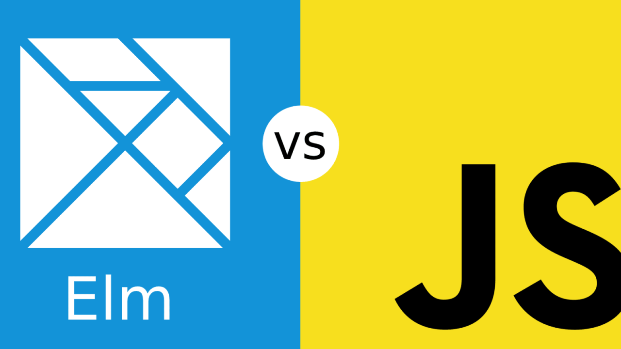 Comparing Elm and JavaScript: A Comprehensive Overview Comparing Elm and JavaScript: A Comprehensive Overview