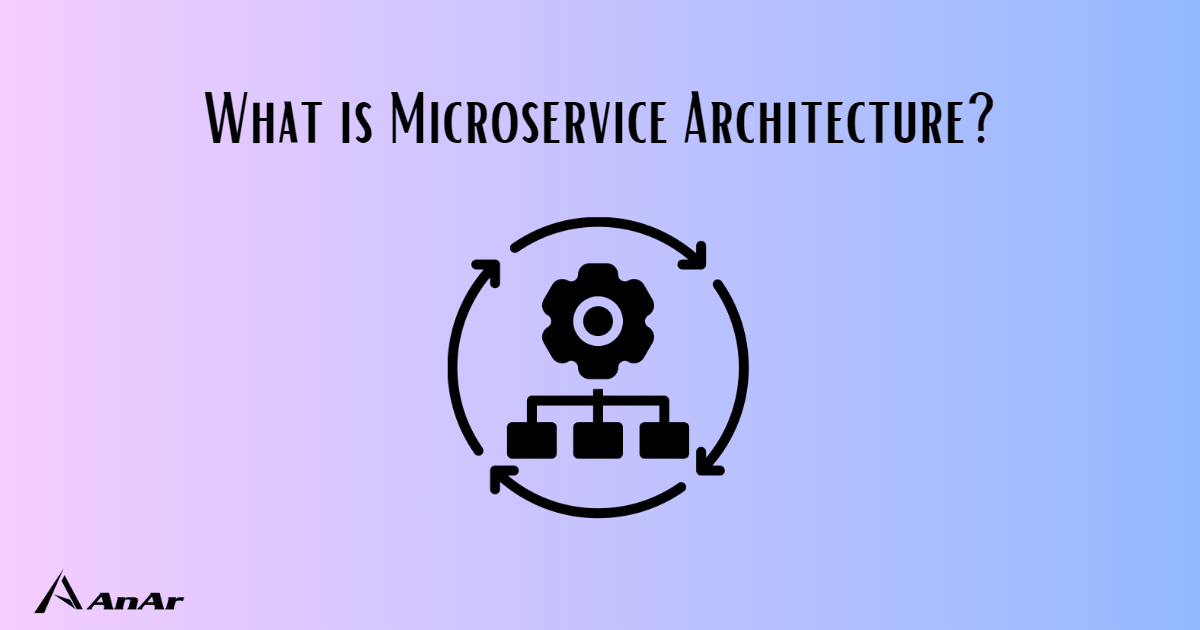 What Is Microservice Architecture? – Explained! What Is Microservice Architecture? – Explained!