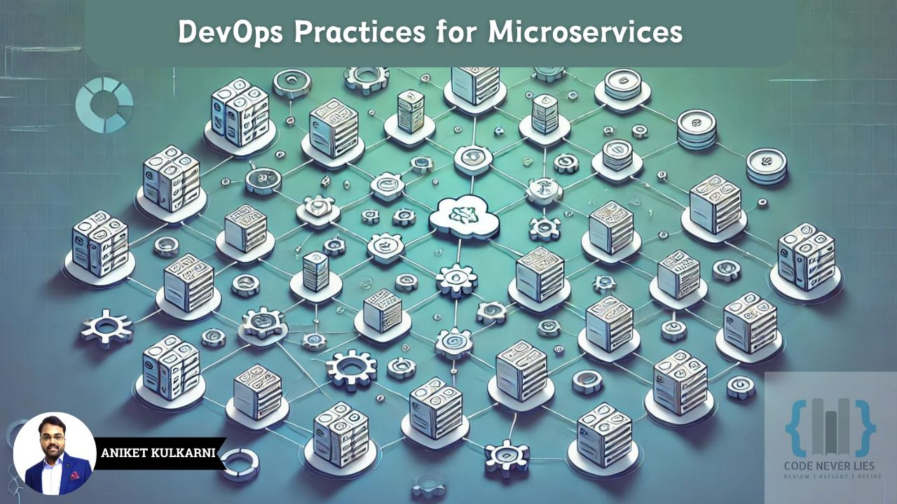 DevOps Practices for Microservices DevOps Practices for Microservices