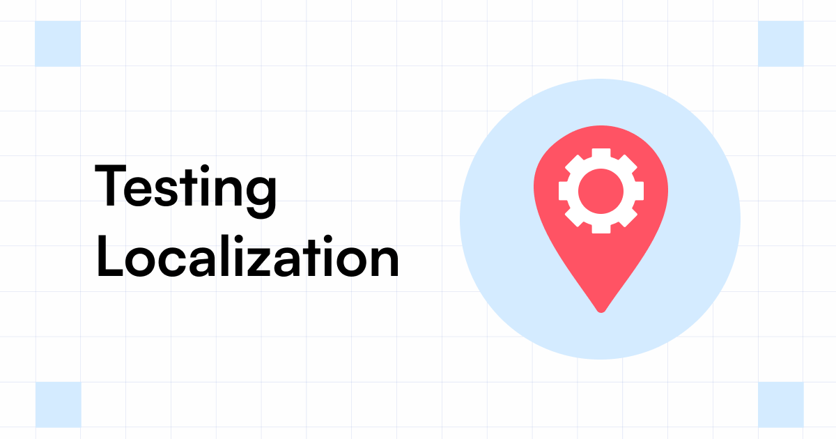 Easy Localization Testing with YAML Easy Localization Testing with YAML