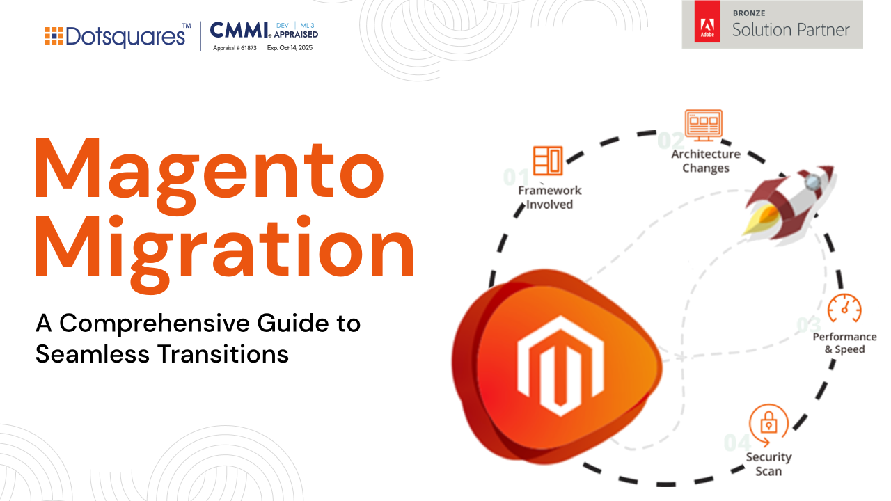 Magento Migration: A Comprehensive Guide to Seamless Transitions Magento Migration: A Comprehensive Guide to Seamless Transitions