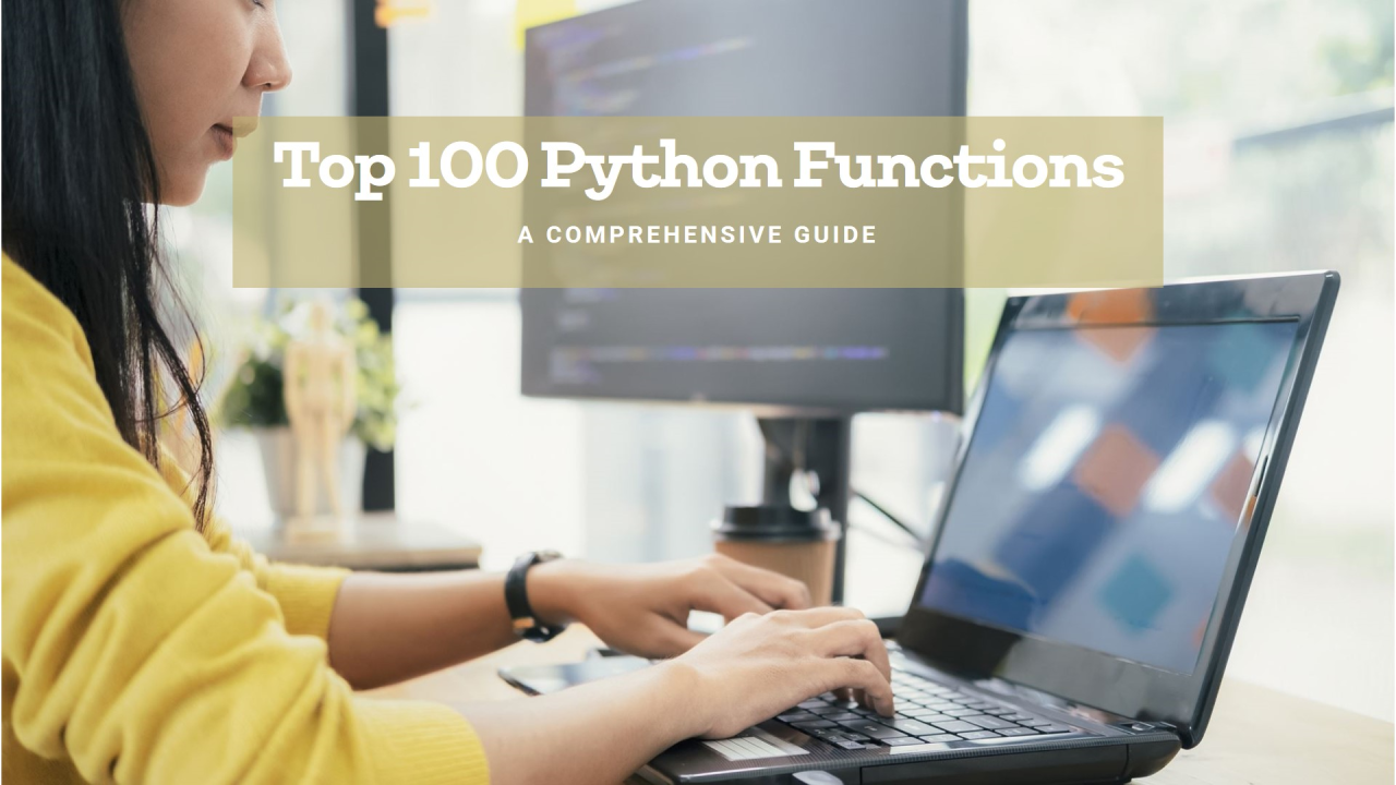 100 most important python functions 100 most important python functions