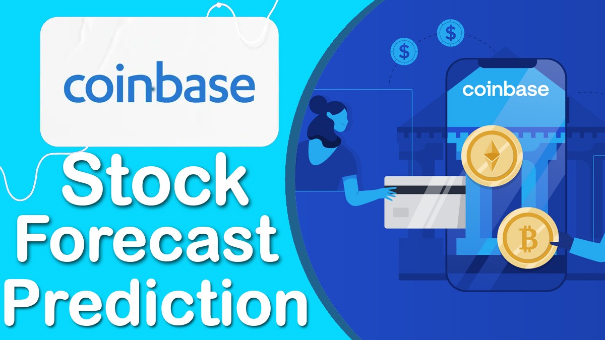 Coinbase Stock Price Prediction 2023, 2025, 2030 Coinbase Stock Price Prediction 2023, 2025, 2030