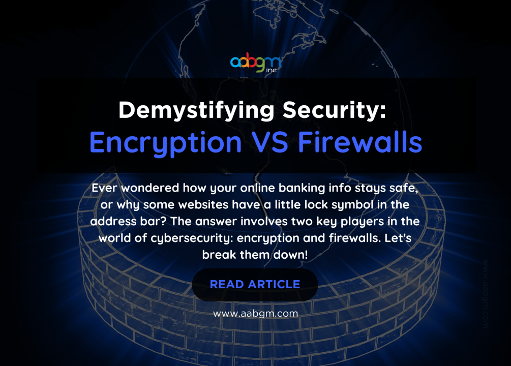 Demystifying Security: Encryption vs. Firewalls Demystifying Security: Encryption vs. Firewalls