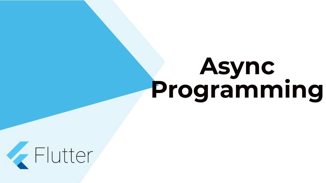 Mastering Asynchronous Programming in Flutter with Dart’s async, await ... Mastering Asynchronous Programming in Flutter with Dart’s async, await ...