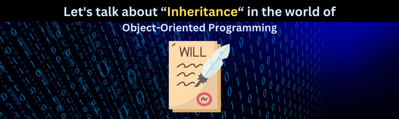 Understanding Inheritance in Object-Oriented Programming Understanding Inheritance in Object-Oriented Programming