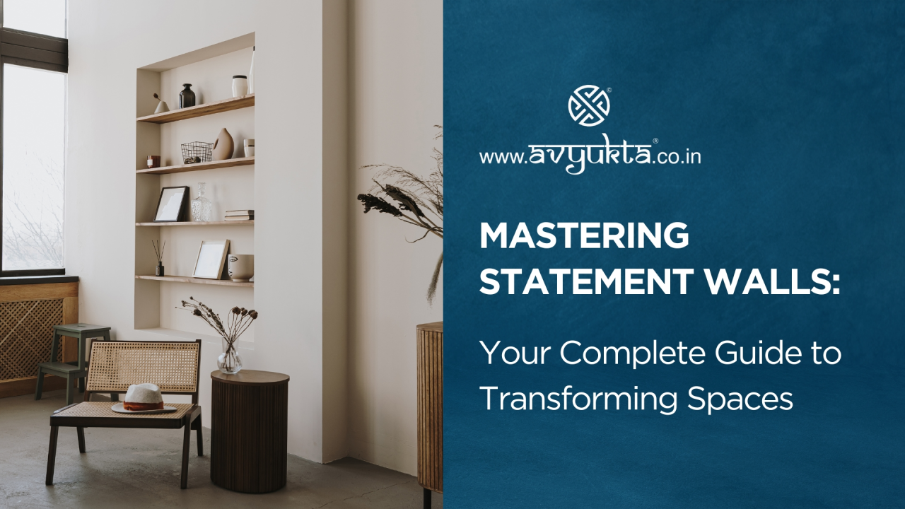 Mastering Statement Walls: Your Complete Guide to Transforming Spaces Mastering Statement Walls: Your Complete Guide to Transforming Spaces