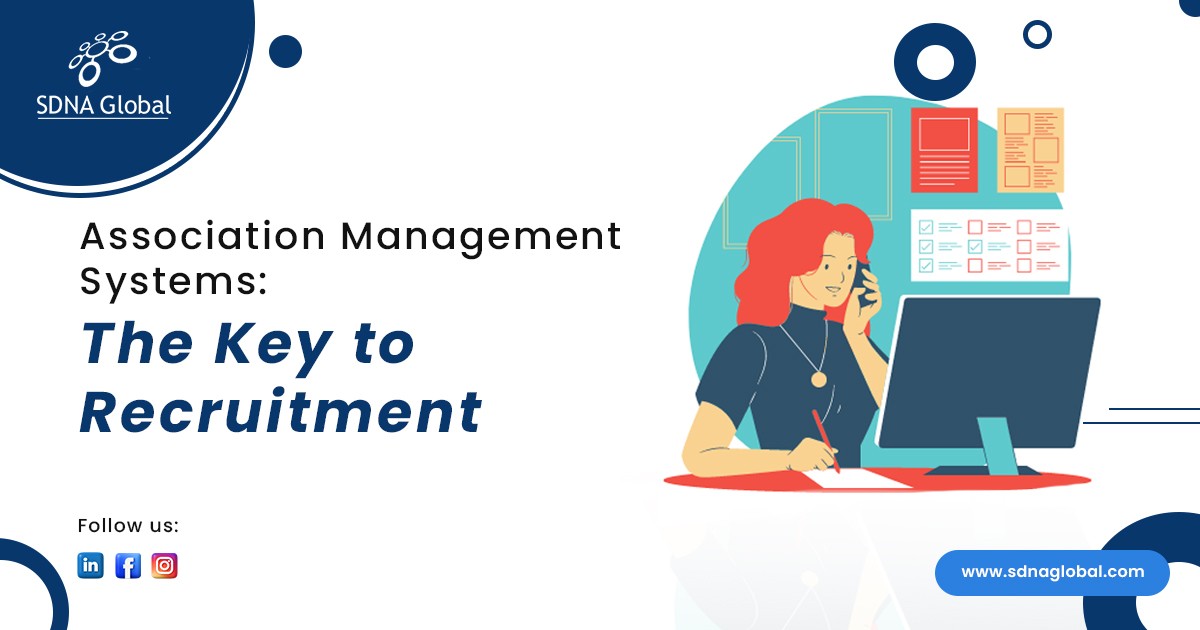 Association Management Systems To Help Simplify Recruitment Association Management Systems To Help Simplify Recruitment