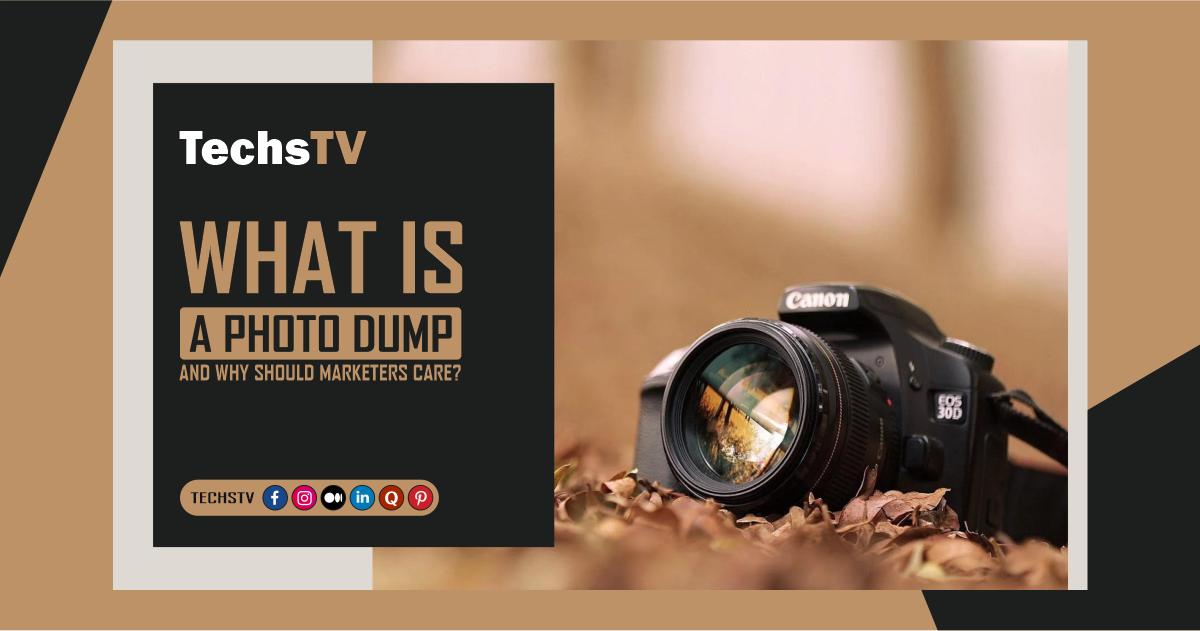 What Is A Photo Dump And Why Should Marketers Care What Is A Photo Dump And Why Should Marketers Care