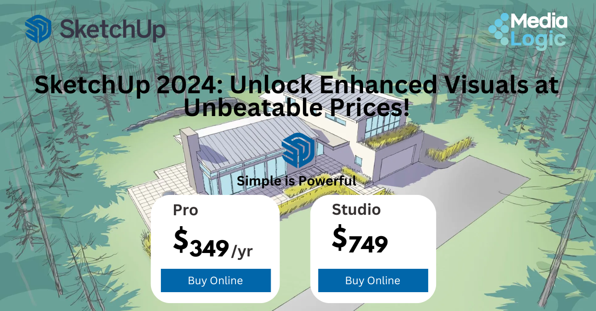 SKETCHUP 2024: UNLOCK ENHANCED VISUALS AT UNBEATABLE PRICES! SKETCHUP 2024: UNLOCK ENHANCED VISUALS AT UNBEATABLE PRICES!