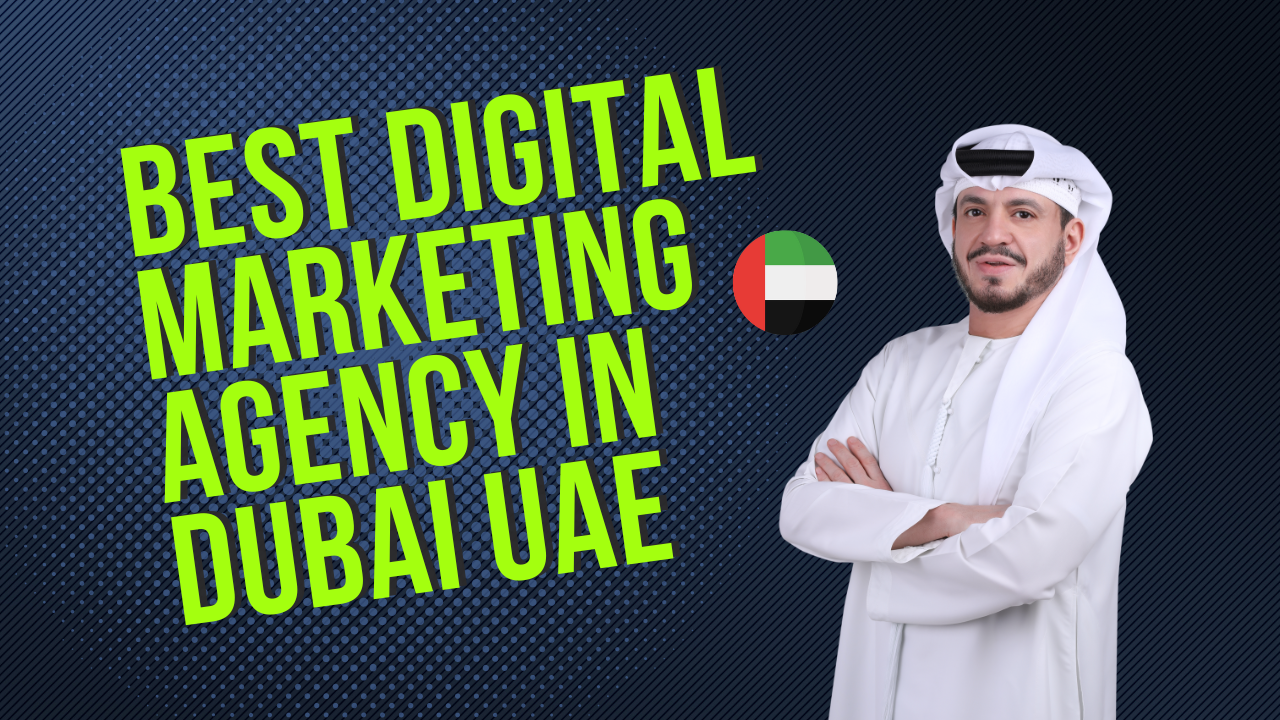 Best Digital Marketing Agency in Dubai Best Digital Marketing Agency in Dubai