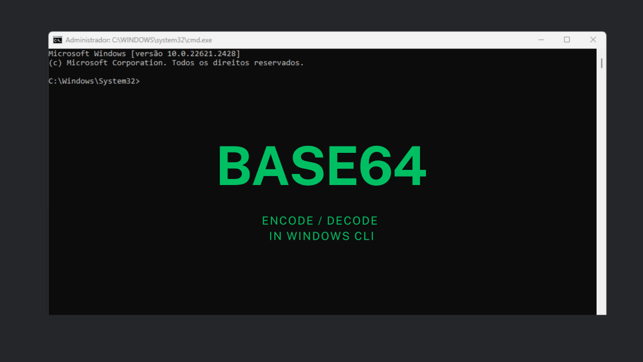 How to encode and decode base64 in Windowns command-line How to encode and decode base64 in Windowns command-line