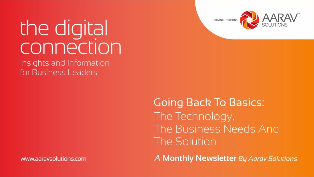Aarav Solutions’ Digital Connection: Going Back To Basics 'The ... Aarav Solutions’ Digital Connection: Going Back To Basics 'The ...