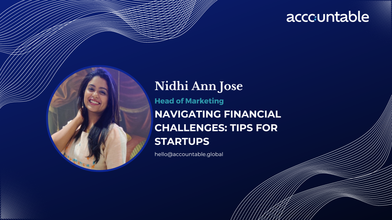 Navigating Financial Challenges: Tips for Startups Navigating Financial Challenges: Tips for Startups