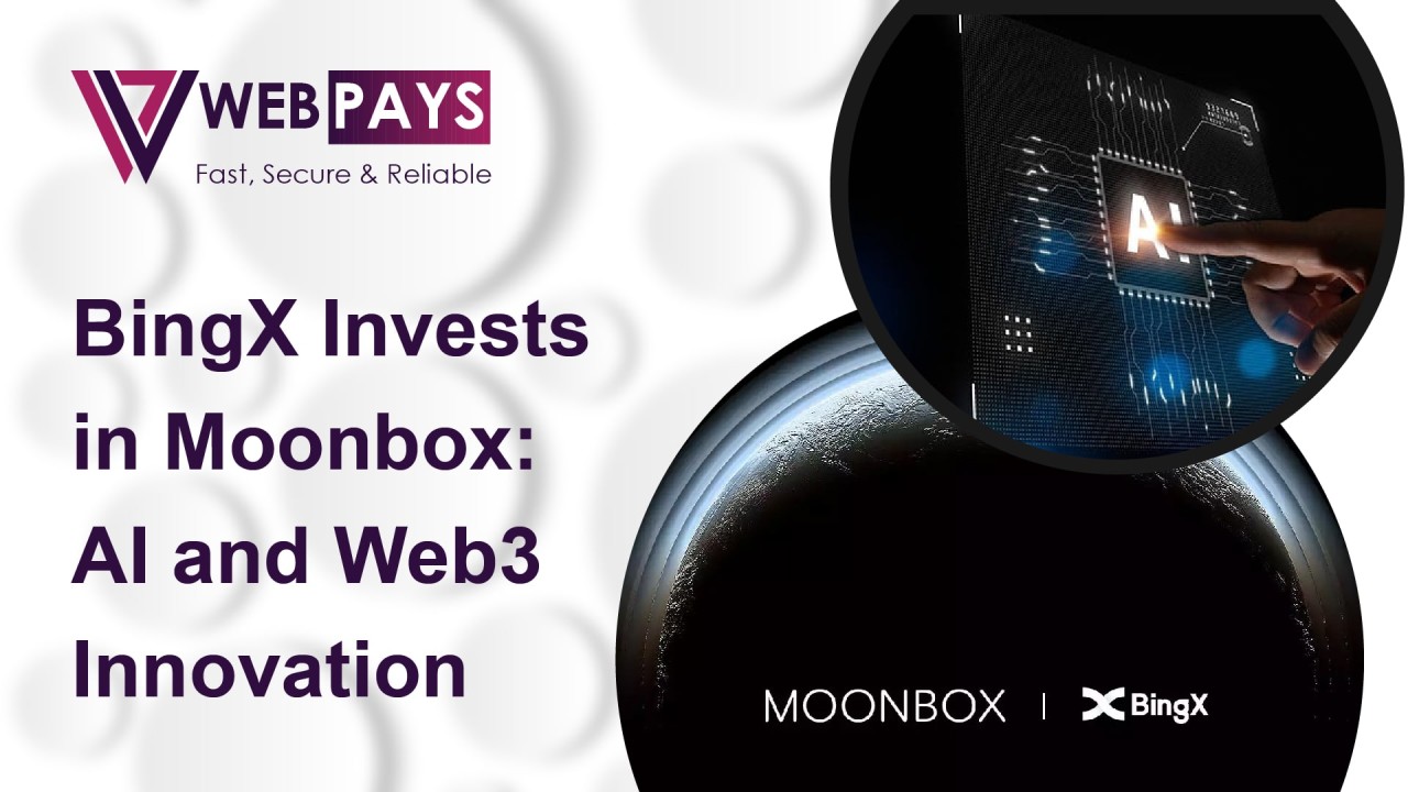 WebPays on LinkedIn: BingX Forges Ahead with Strategic Investment in ... WebPays on LinkedIn: BingX Forges Ahead with Strategic Investment in ...