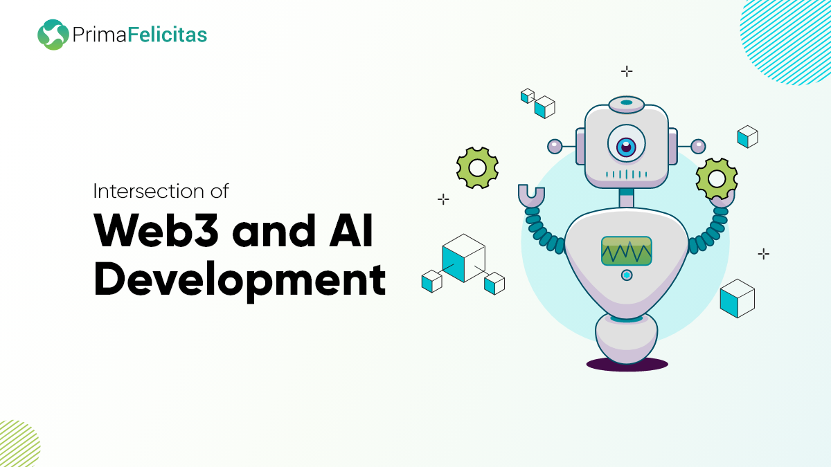 Exploring the Intersection of Web3 and AI Development: Building the Future Exploring the Intersection of Web3 and AI Development: Building the Future