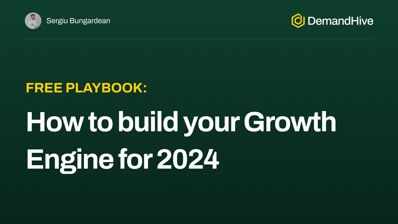 TGC #46: Free playbook – How to build your Growth Engine for 2024 TGC #46: Free playbook – How to build your Growth Engine for 2024