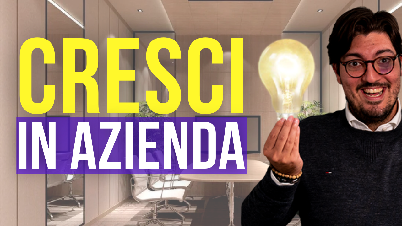 Come Fare Carriera e avere Successo nel Lavoro STEP-BY-STEP - Da ... Come Fare Carriera e avere Successo nel Lavoro STEP-BY-STEP - Da ...