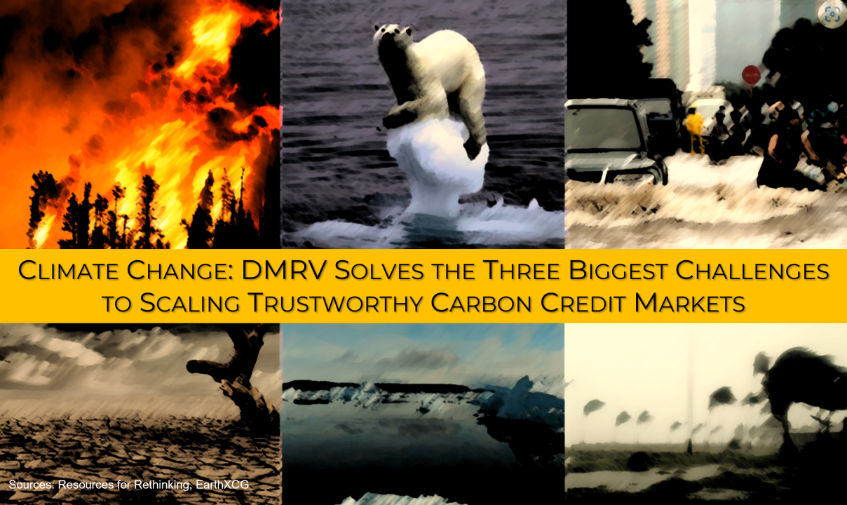 Climate Change: DMRV Solves the Three Biggest Challenges to Scaling ... Climate Change: DMRV Solves the Three Biggest Challenges to Scaling ...
