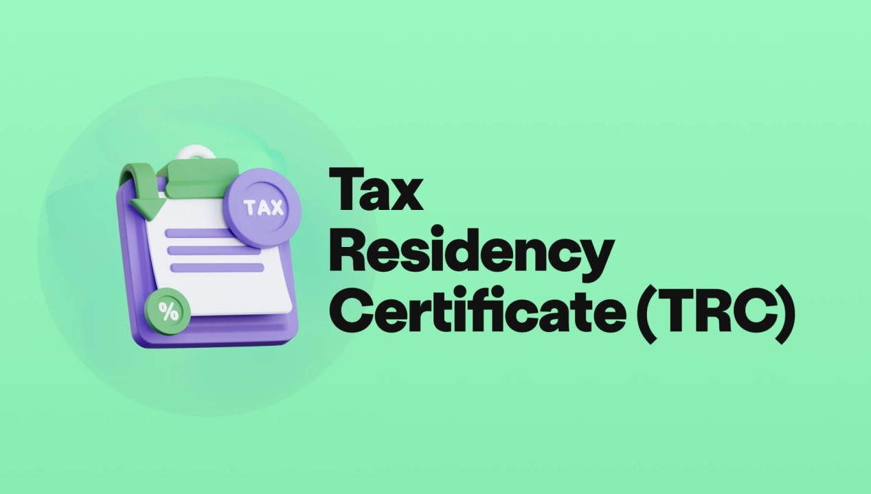 🔍 Demystifying the Tax Residency Certificate (TRC) 📜 🔍 Demystifying the Tax Residency Certificate (TRC) 📜