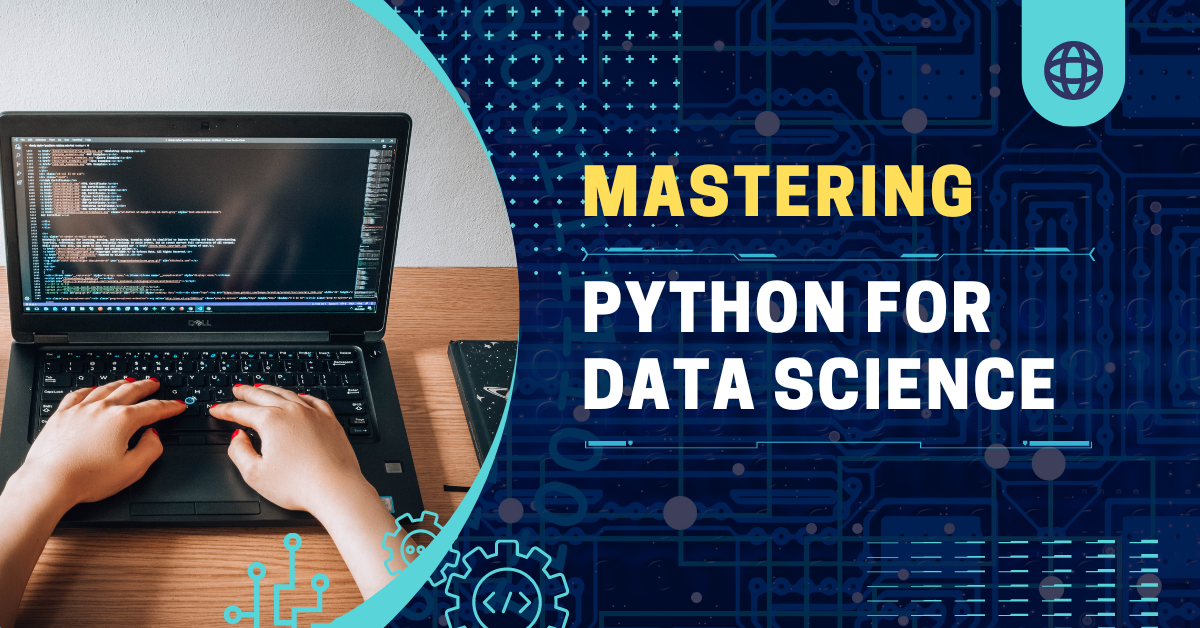 Mastering Python for Data Science: A Comprehensive Training Program at ... Mastering Python for Data Science: A Comprehensive Training Program at ...