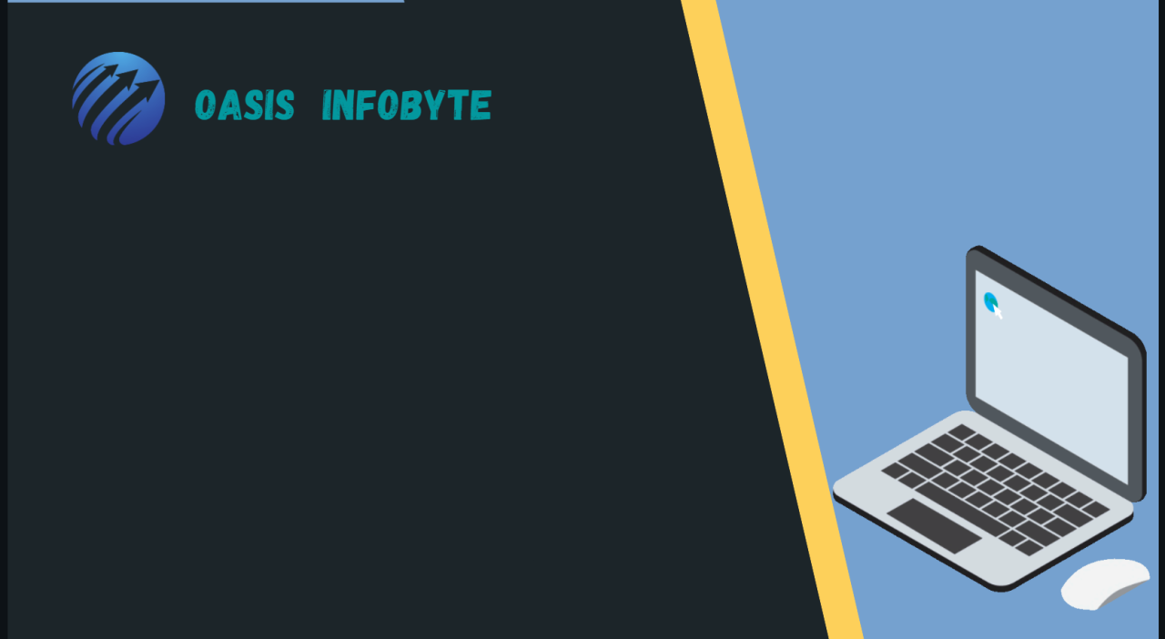 My Oasis Infobyte Internship Journey: Building the Web, One Task at a Time My Oasis Infobyte Internship Journey: Building the Web, One Task at a Time
