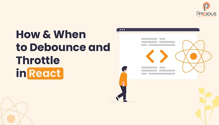Debouncing and Throttling in React Debouncing and Throttling in React