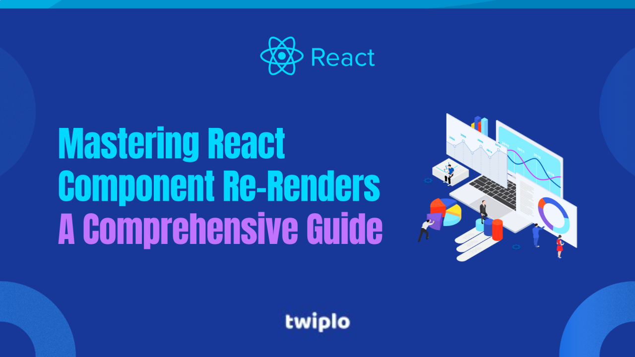 Mastering React Component Re-Renders: A Comprehensive Guide 🚀 Mastering React Component Re-Renders: A Comprehensive Guide 🚀