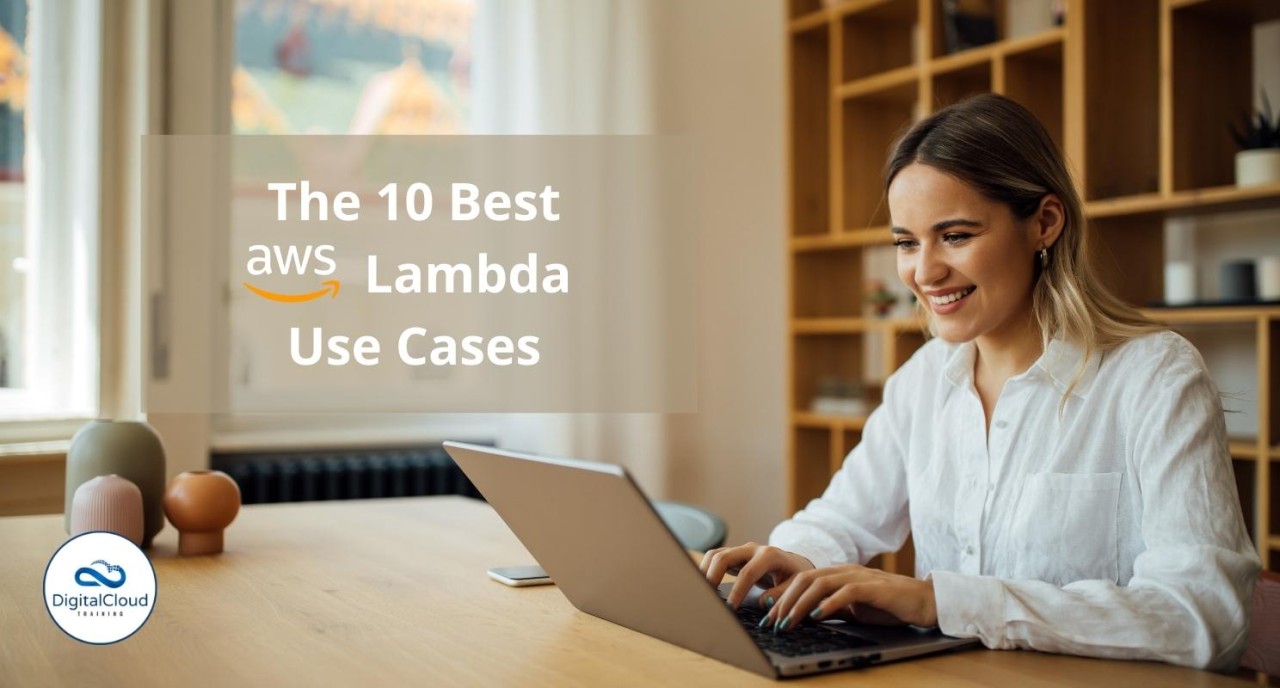 The 10 Best AWS Lambda Use Case The 10 Best AWS Lambda Use Case