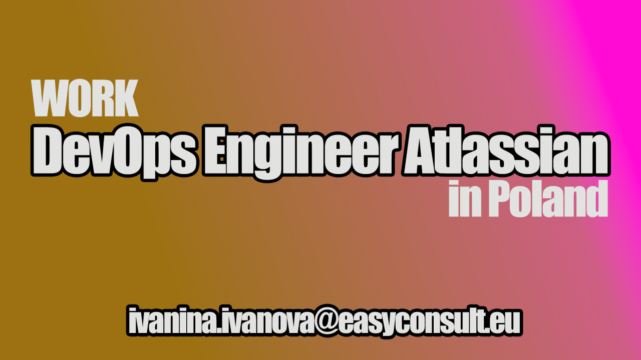 DEVOPS ENGINEER ATLASSIAN DEVOPS ENGINEER ATLASSIAN
