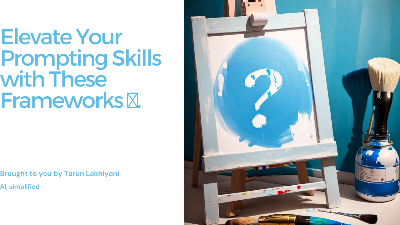Elevate Your Prompting Skills with These Frameworks 🎯. Elevate Your Prompting Skills with These Frameworks 🎯.