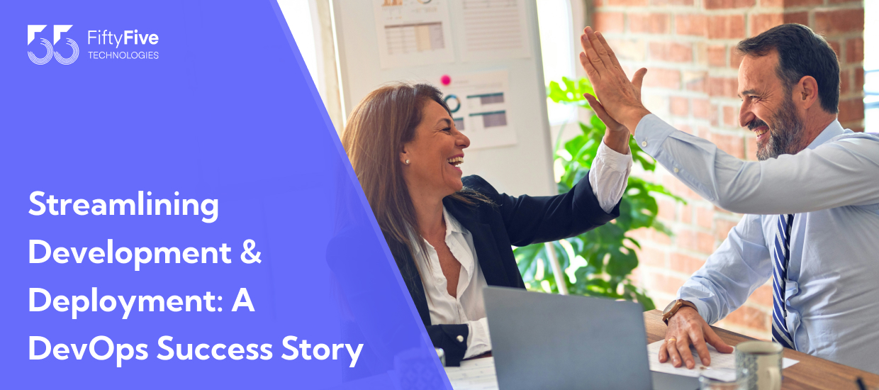 Streamlining Development & Deployment: A DevOps Success Story Streamlining Development & Deployment: A DevOps Success Story