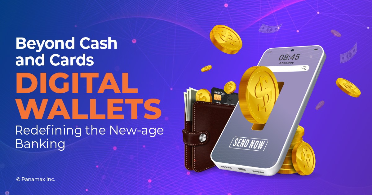 The Rise of Digital Wallets: Preparing Banks for a Stronger Future The Rise of Digital Wallets: Preparing Banks for a Stronger Future