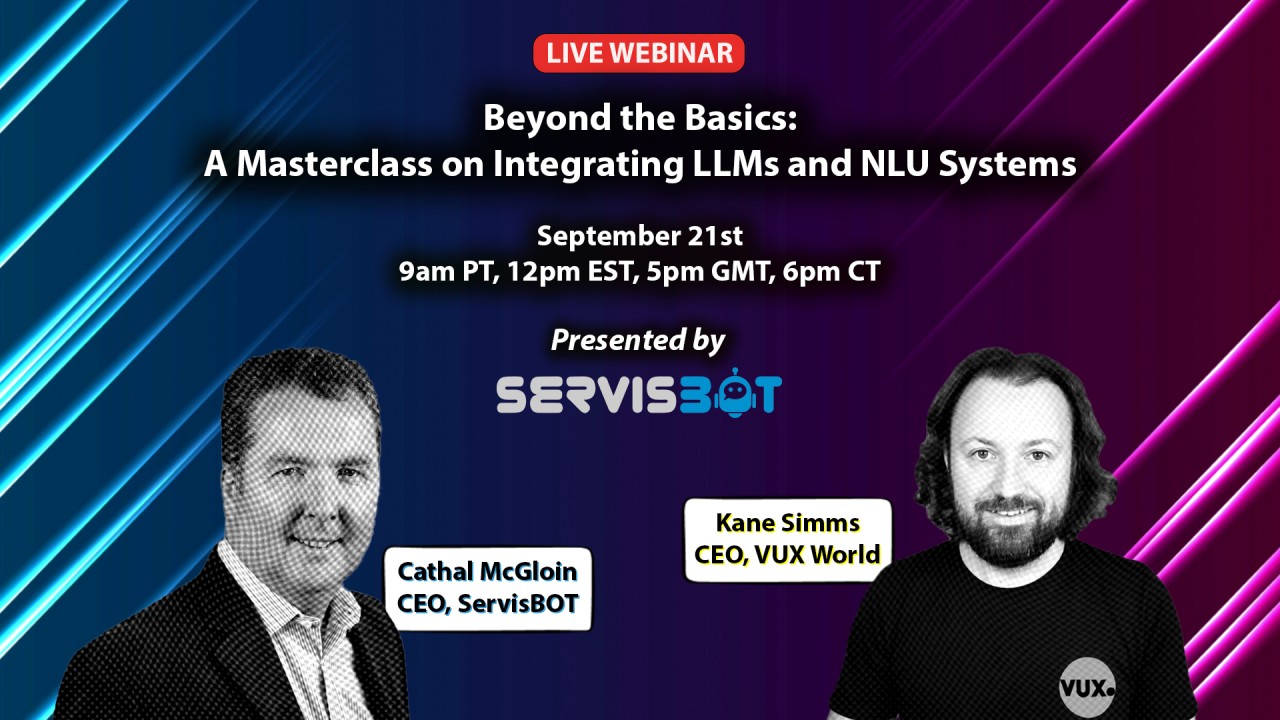 A Masterclass on Integrating LLMs and NLU Systems A Masterclass on Integrating LLMs and NLU Systems