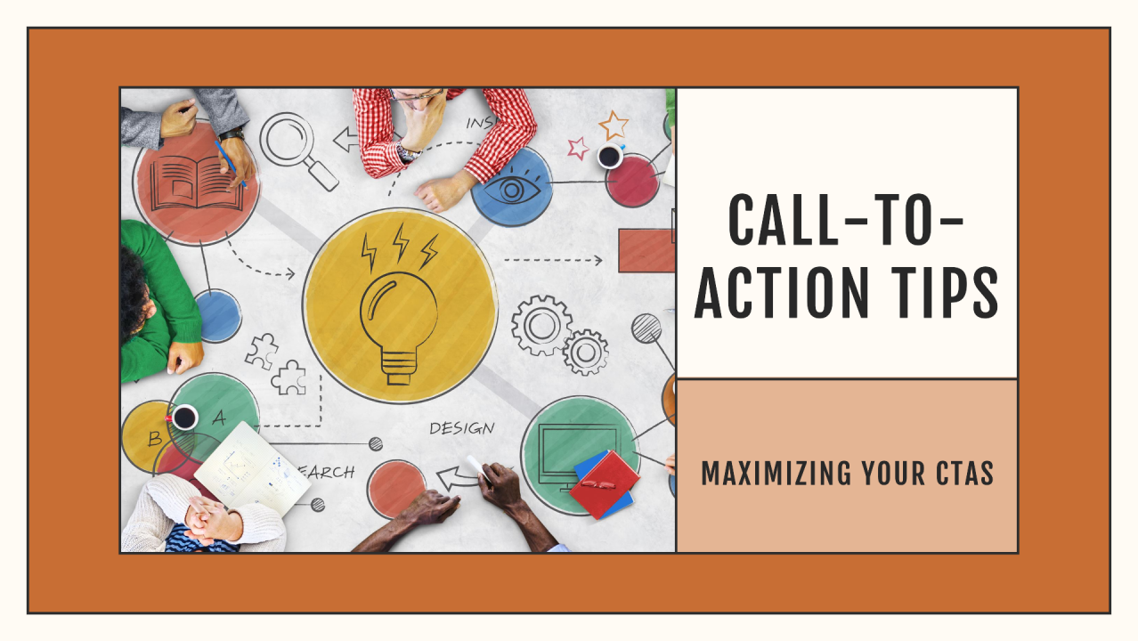 Crafting Effective Call-to-Actions (CTAs) Crafting Effective Call-to-Actions (CTAs)