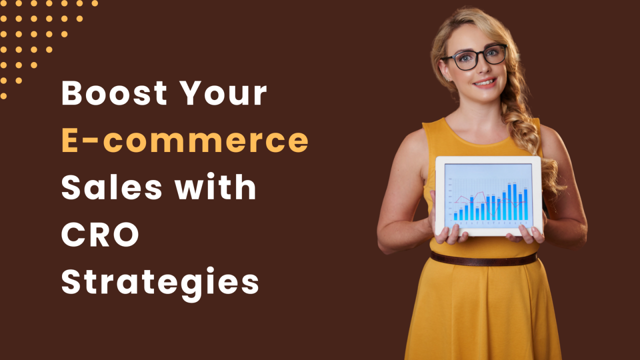 Cracking the Code: Boost Your E-commerce Sales with CRO Strategies Cracking the Code: Boost Your E-commerce Sales with CRO Strategies