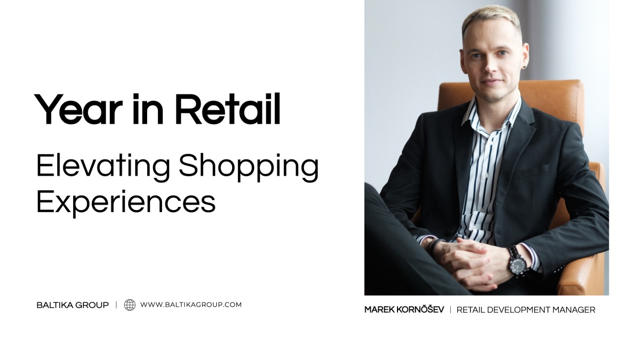 Year in Retail: Elevating Shopping Experiences Year in Retail: Elevating Shopping Experiences