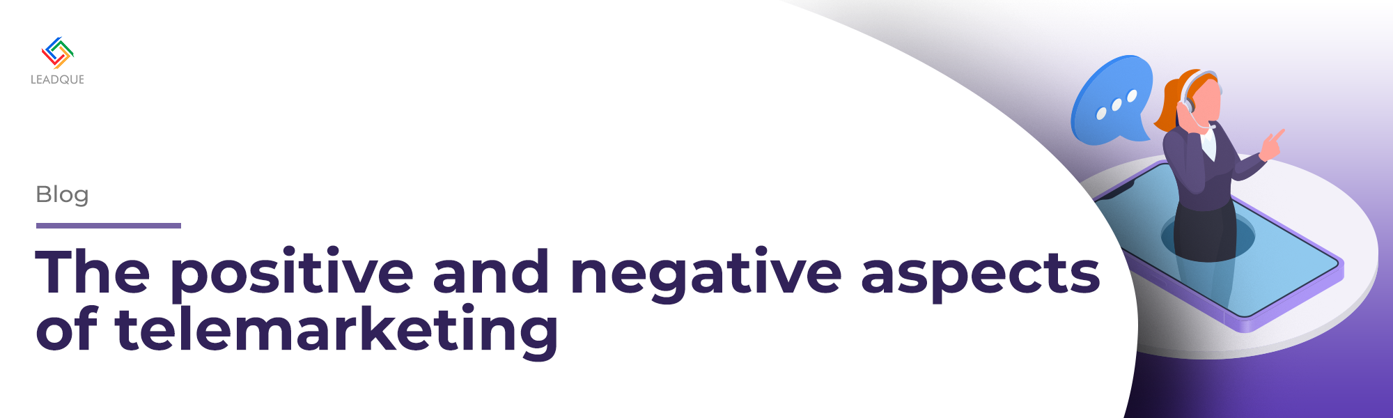 The positive and negative aspects of Telemarketing The positive and negative aspects of Telemarketing