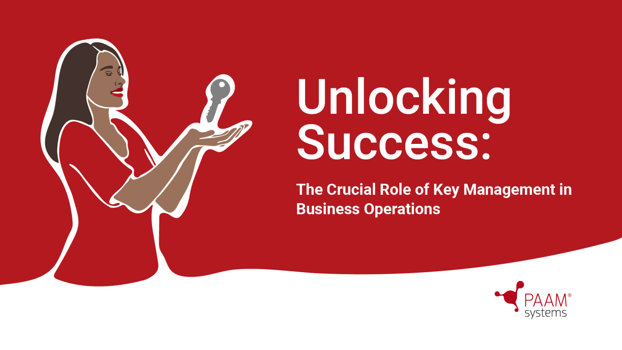 Unlocking Success: The Crucial Role of Key Management in Business ... Unlocking Success: The Crucial Role of Key Management in Business ...